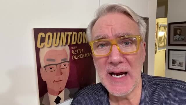 Keith Olbermann Wishes Death on Trump: ‘I Am Sorry Only that This Is ...