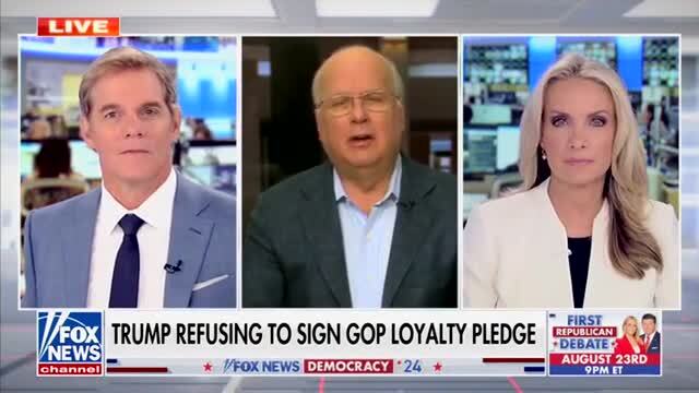 Rove on Trump’s GOP Loyalty Pledge Pushback: Unless He Signs that ...
