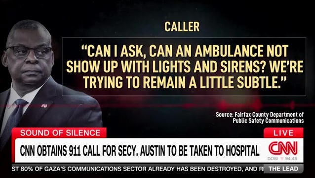 CNN Obtains 911 Call for Secretary Austin To Be Taken to Hospital ...