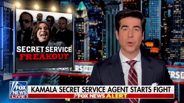 Watters: One of Kamala Harris’ Secret Service Agents Had a Meltdown ...